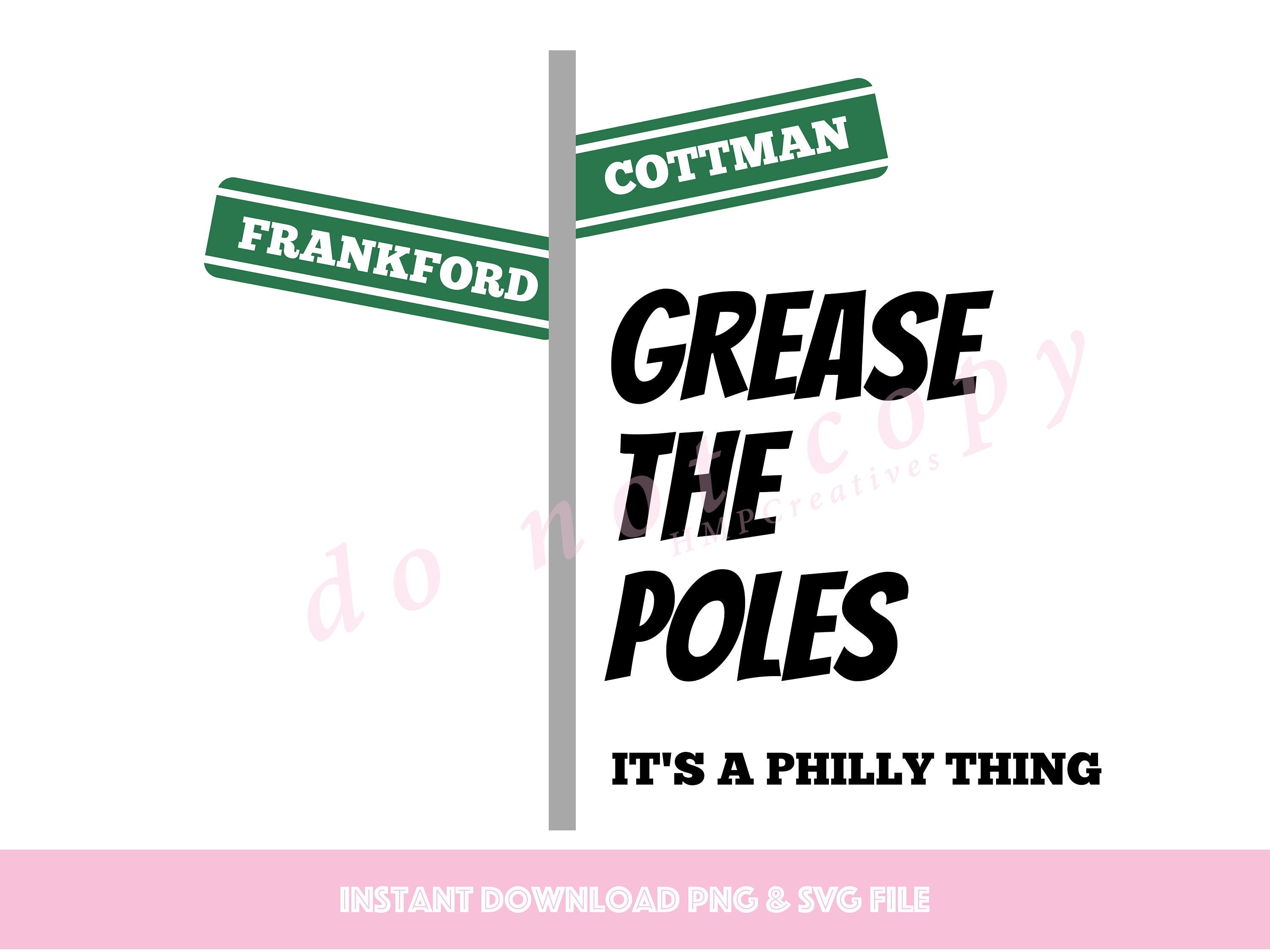 Grease the Poles frankford & Cottman Philadelphia SVG Cut - Etsy