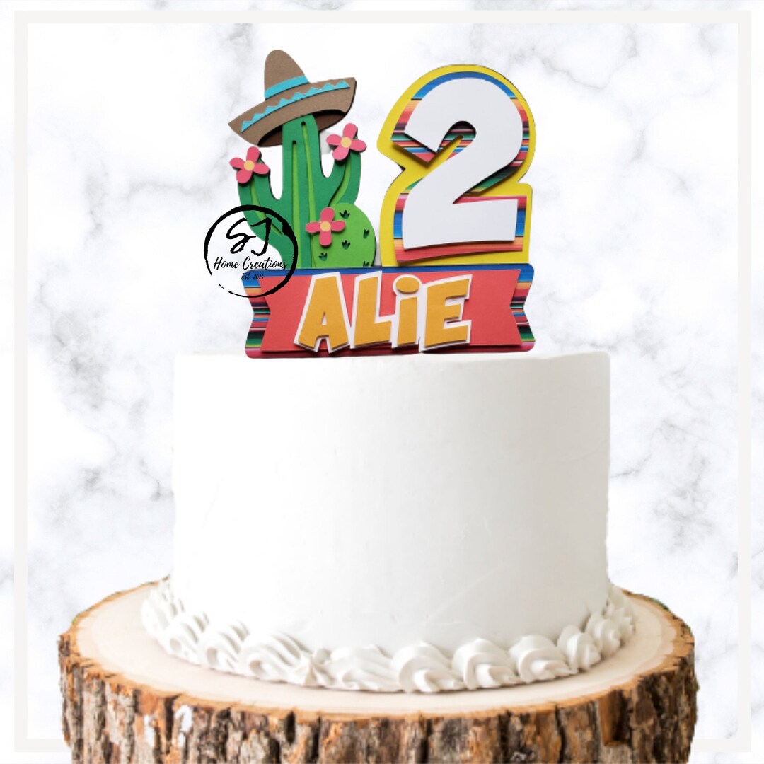 FIESTA CAKE TOPPER Fiesta Birthday Fiesta Birthday - Etsy