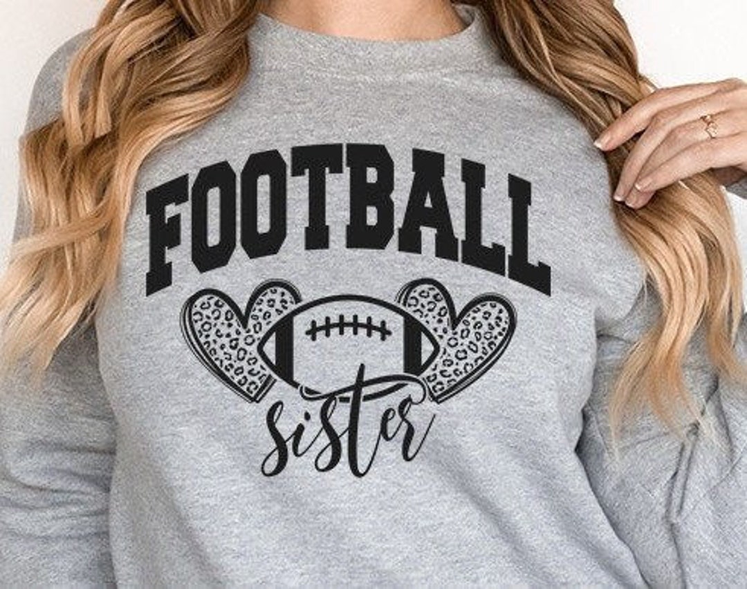 Football Sister Iron-on Transfer Vinyl for T-shirts, Sweatshirts and ...