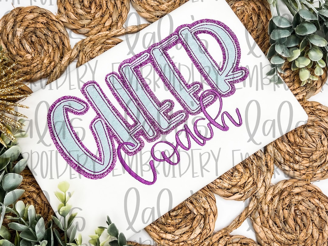 CHEER COACH Double Stack Applique/embroidery Design - Hand Lettered ...