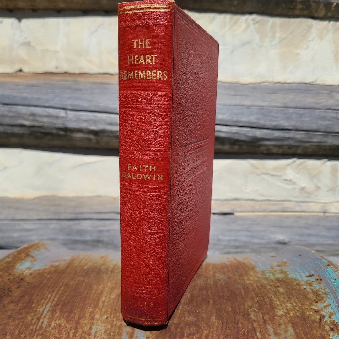 The Heart Remembers/c 1941/red/gold/hardcover/faith Baldwin/books ...