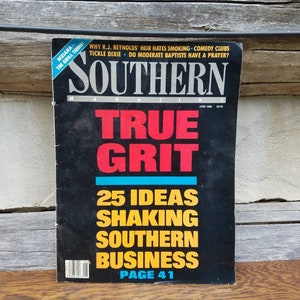 1988 Southern Magazine Vintage Copy -- True Grit/dixie/1980's/magazines ...