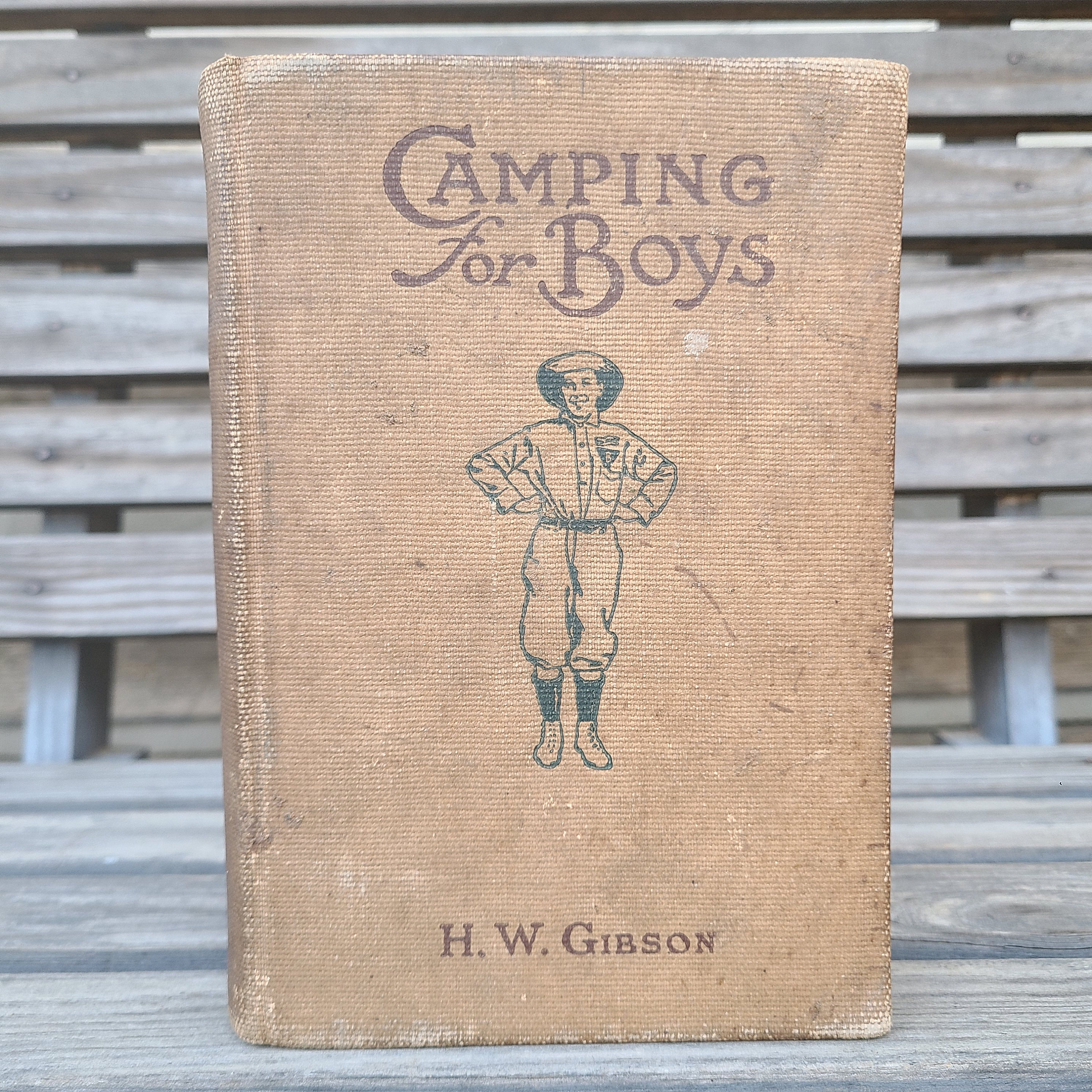 Camping for Boys, by H.W. Gibson, 1913. Boy Scouts/outdoors/nature ...