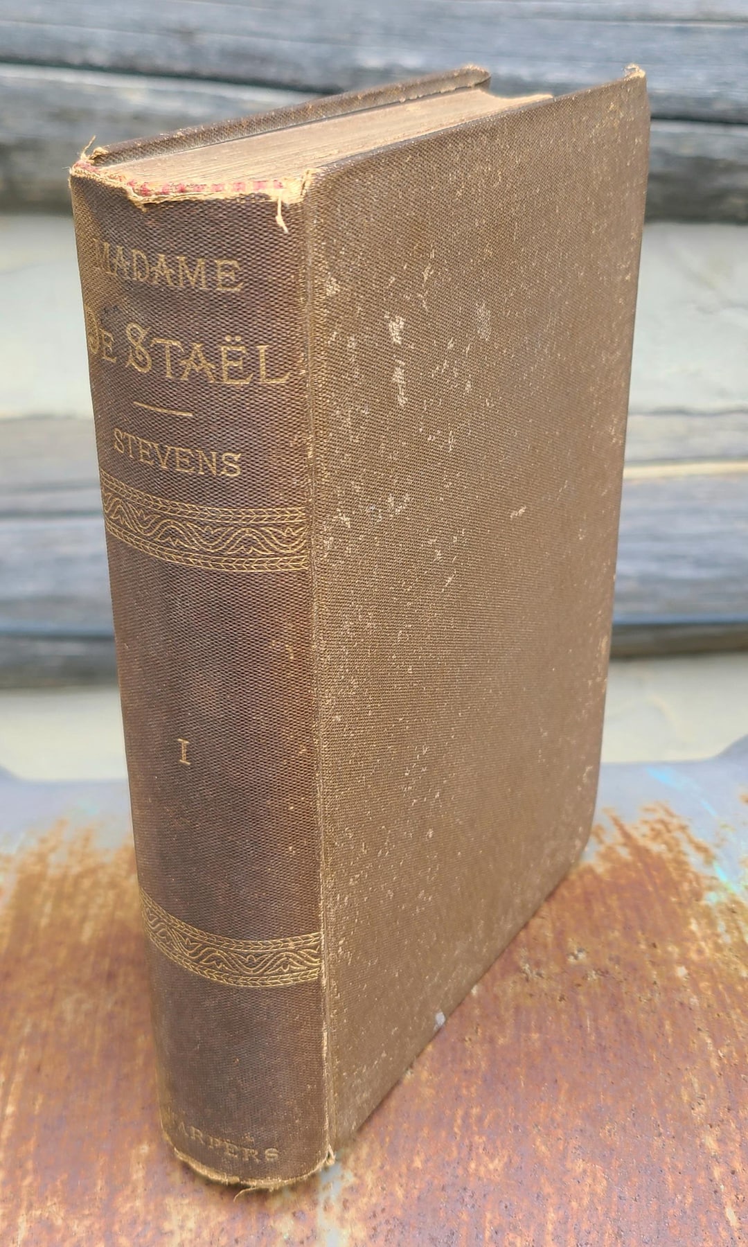1881 Madame De Stael/vol 1 (of 2)/stevens/her Life and Times/1800s ...