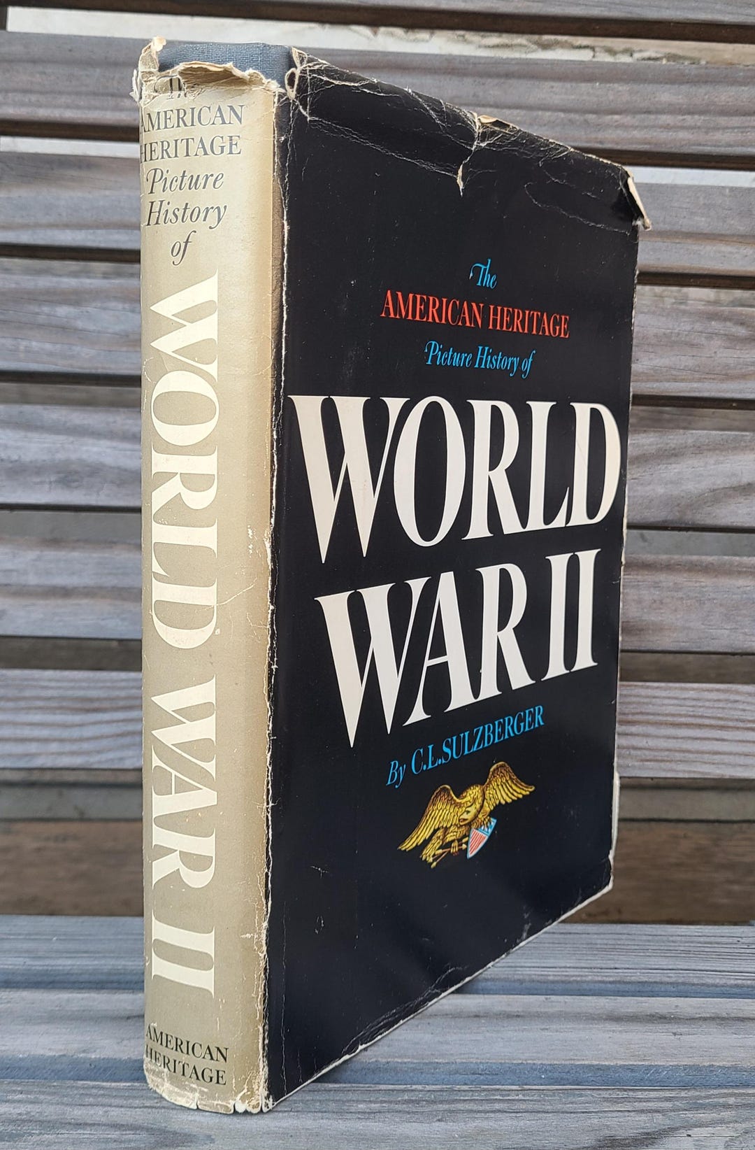 The American Heritage Picture History of World War Ii/sulzberger/1966 ...