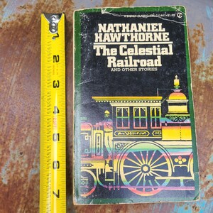 Nathaniel Hawthorne/the Celestial Railroad/short Stories/collection ...