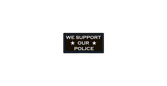 Support Police Wall Sign Police Signs Police Support Sign | Etsy