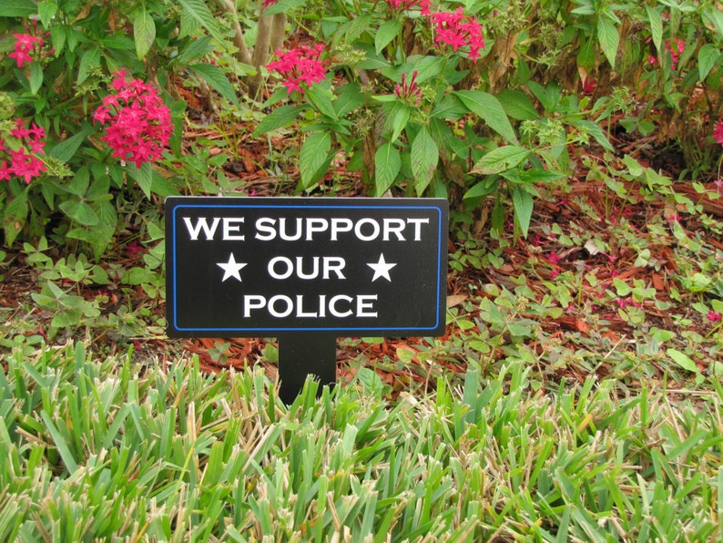 Support Our Police Yard Sign: Thin Blue Line, Faith and Blue - Etsy