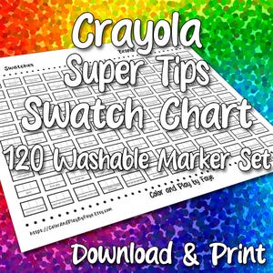Crayola Super Tips 120 Swatch Chart for Marker Set | DIY Printable PDF ...