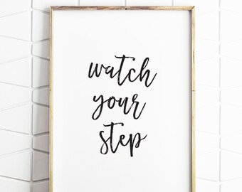 Watch your step | Etsy