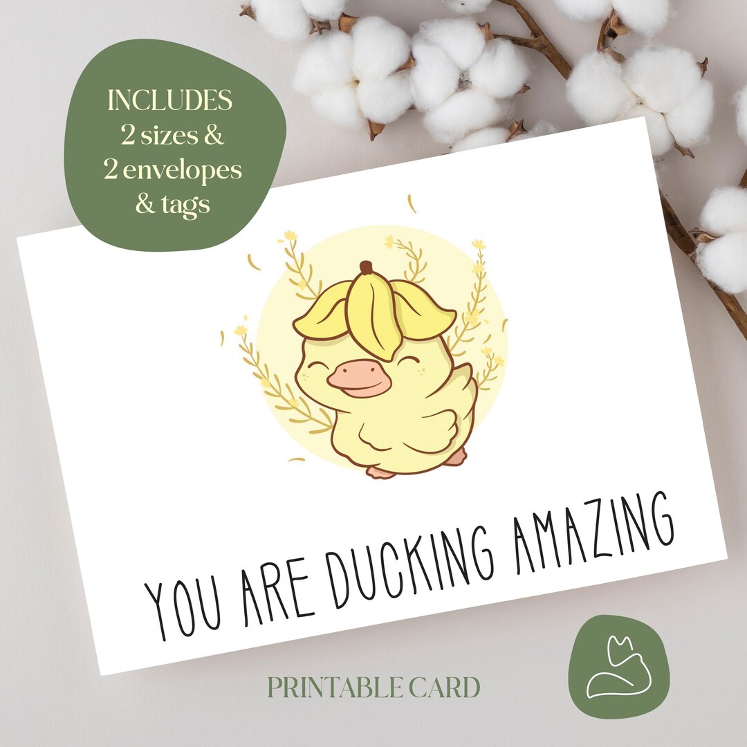 Printable Encouraging Card, Downloadable Duck Card, Duck Theme Card ...