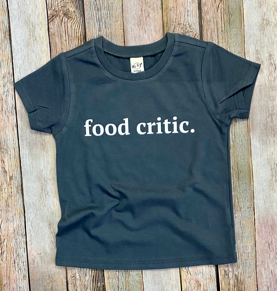 Food Critic, Picky Eater Shirt, Funny Toddler Shirt, Toddler Graphic ...