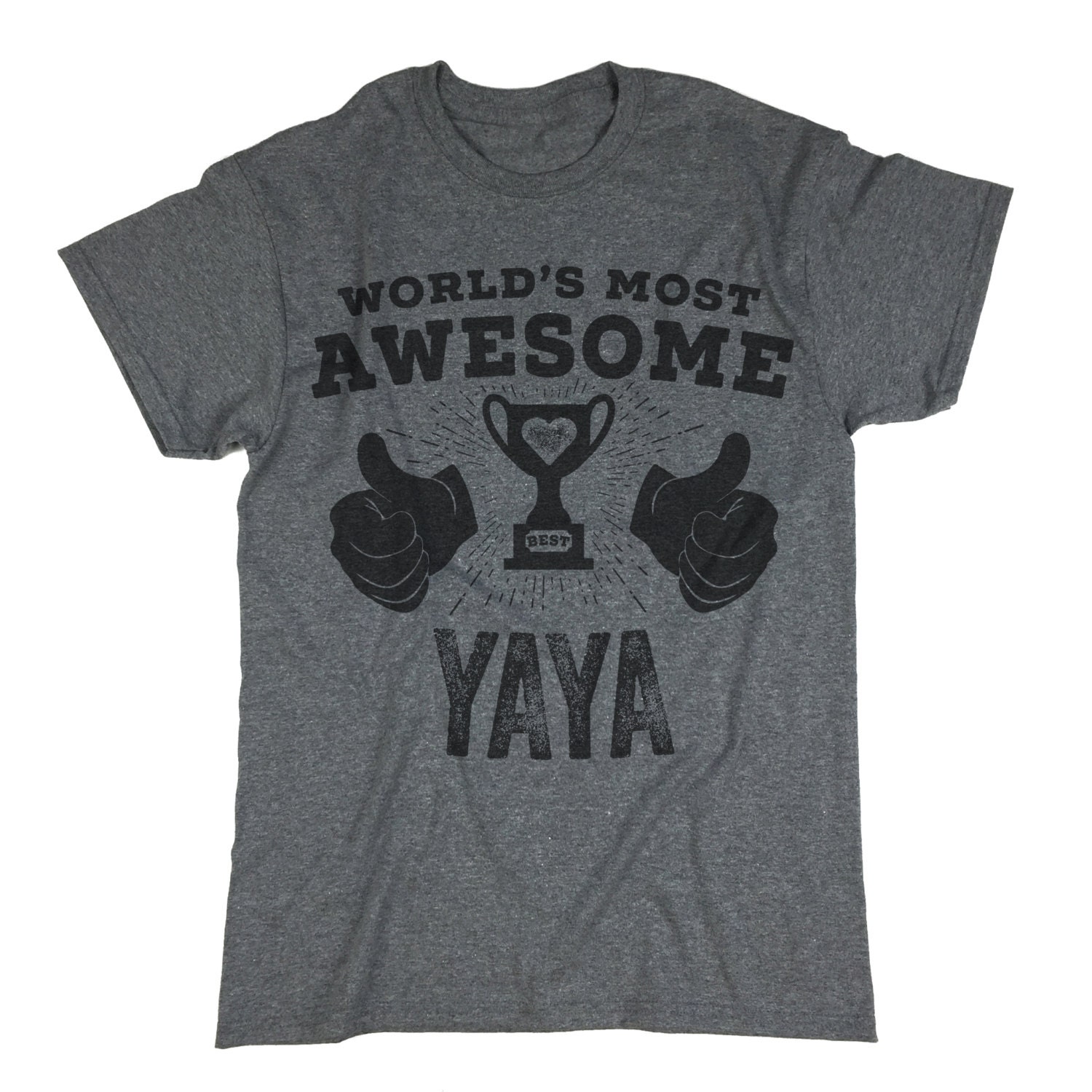 World's Most Awesome Yaya Shirt. Yaya Tshirt. Yaya Tee. Yaya Gift. Gift ...
