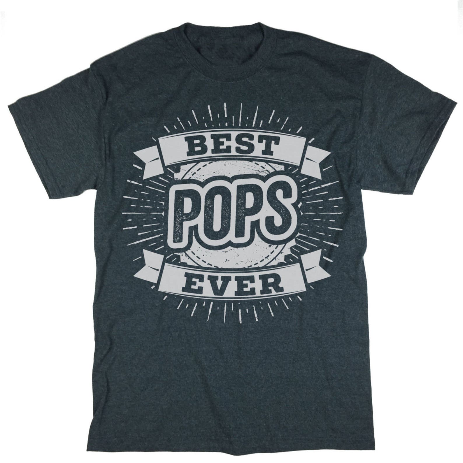 Pops Shirt. Best Pops Ever Shirt. Gift for Pop. Gift for Dad. - Etsy