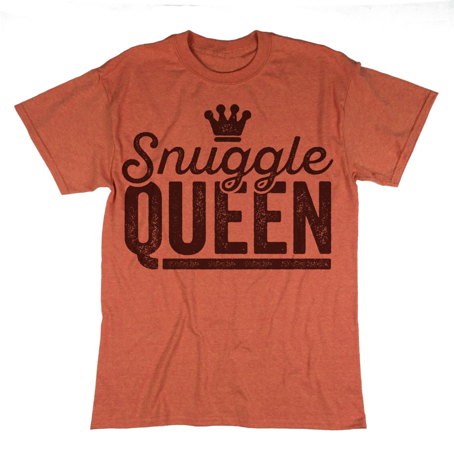 Snuggle Queen Shirt. Snuggle Tee. Queen Top. Cuddle Tee. Snuggle Shirt ...