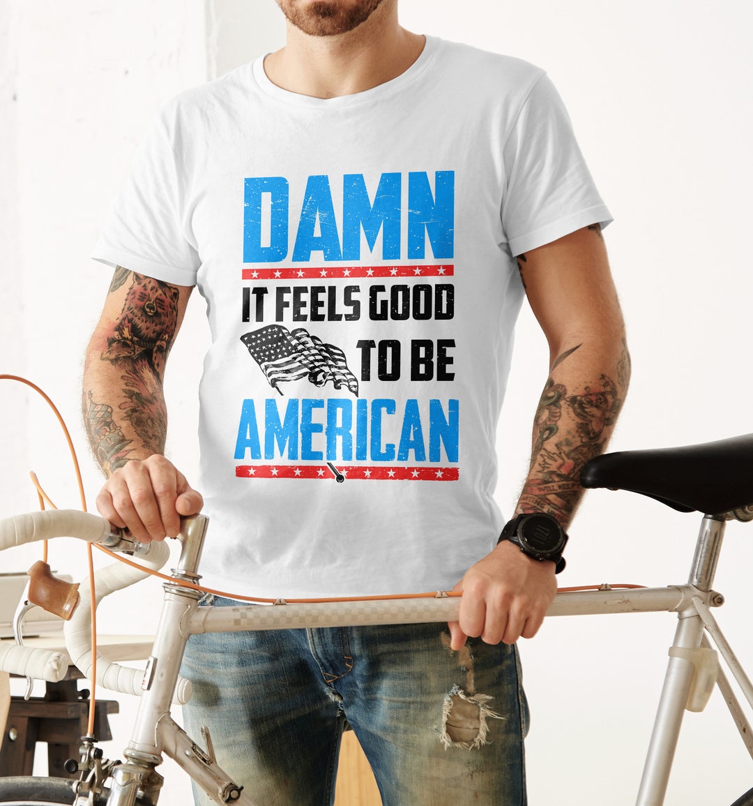 It Feels Good to Be American Shirt. American Shirt. Merica. - Etsy