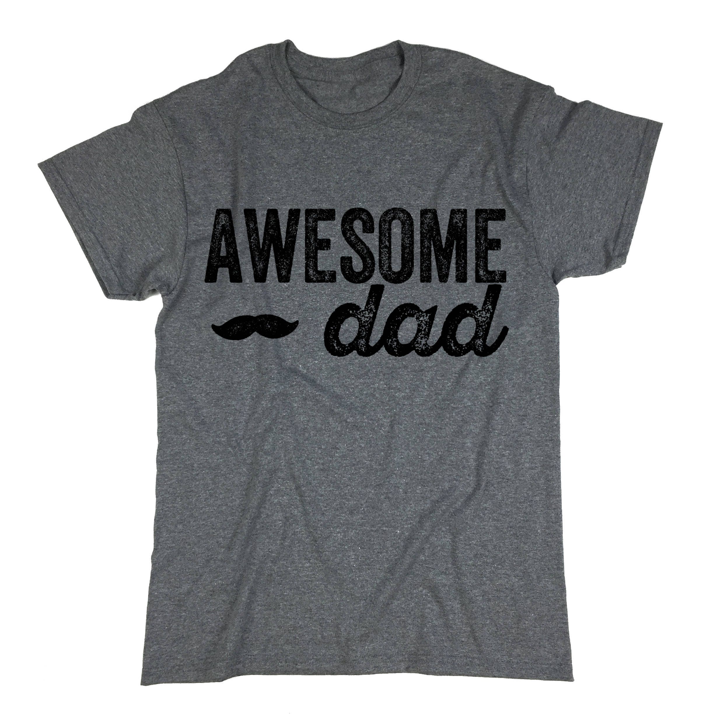 Best Dad Ever. Daddy. Awesome Dad T-shirt. Father's Day Shirt. Father's ...