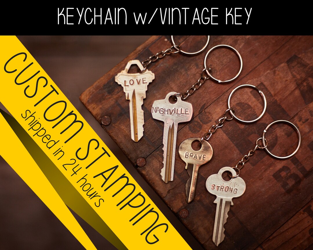 PERSONALIZED KEYCHAIN W/stamped Vintage Key - Recycled - YOU Choose the ...