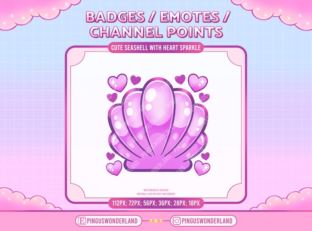 1 Twitch Sub/ Bit Badge / Emote / Channel Points SEASHELL Kawaii ...
