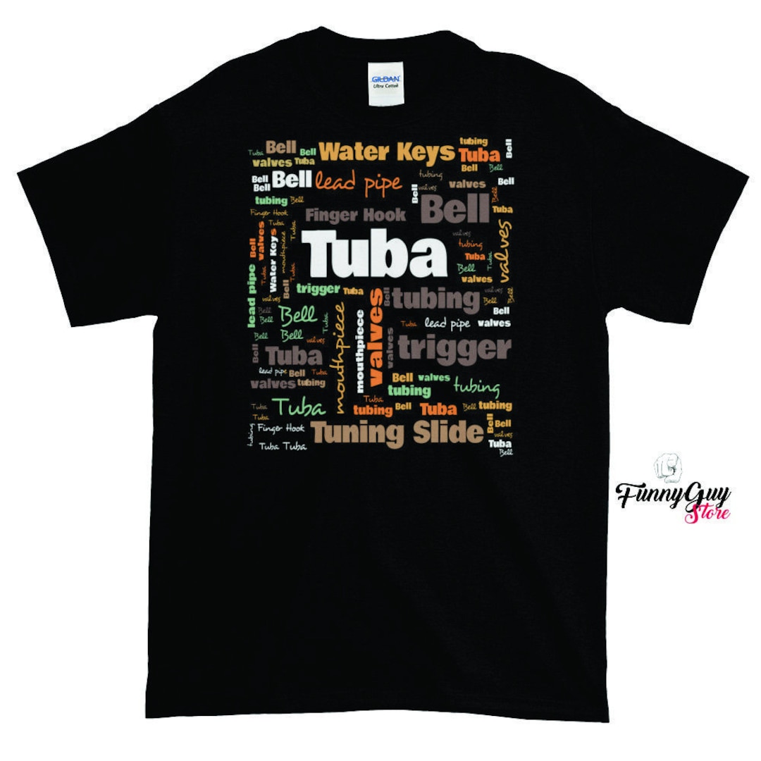 Tuba Player Tshirt / Tuba Tee / Tuba Player Tee / Tuba T Shirt / Tuba ...