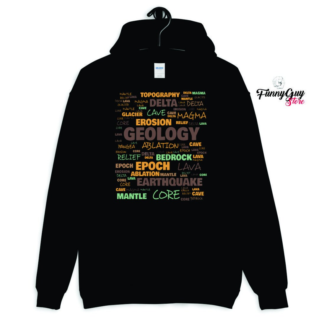 Geology Hoodie | Geology Gift | Gift for Geologist | Geologist Job ...