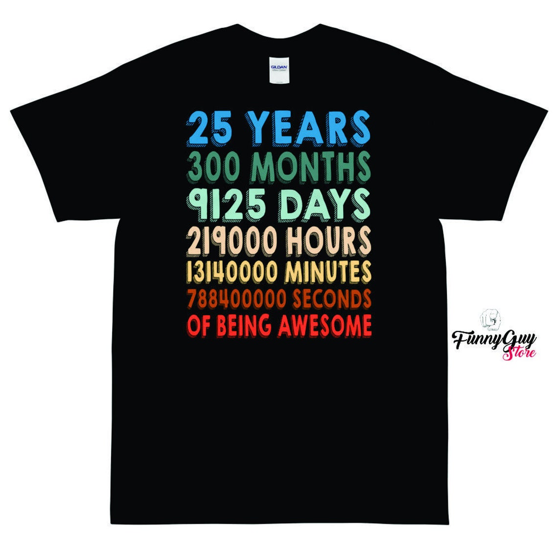 25th Birthday Shirt 25th Birthday Gift Birthday Tee Gift - Etsy