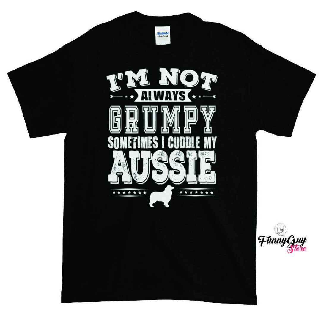 Aussie T Shirt | Aussie Lover Gift | Cute Aussie T Shirt | Aussie Gift ...