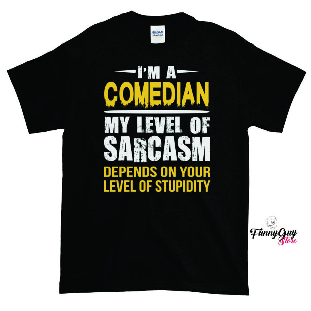 Comedian T Shirt Comedian Gift Comedian Tshirt Best Comedian Tee Funny ...