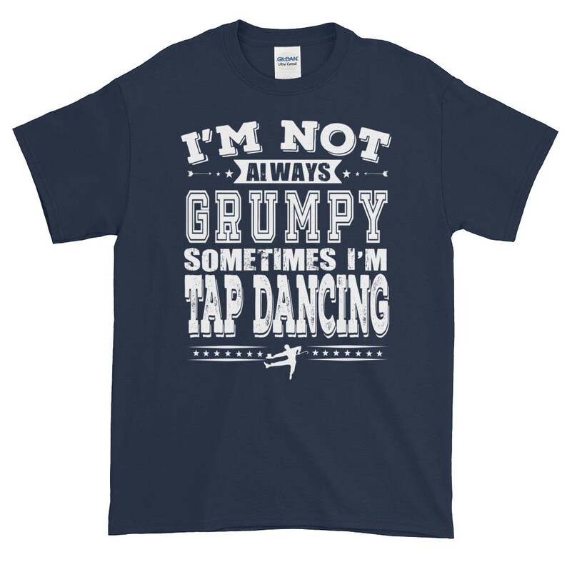 Tap Dancer T Shirt Tap Dancing Tee Tap Dancer Gift - Etsy