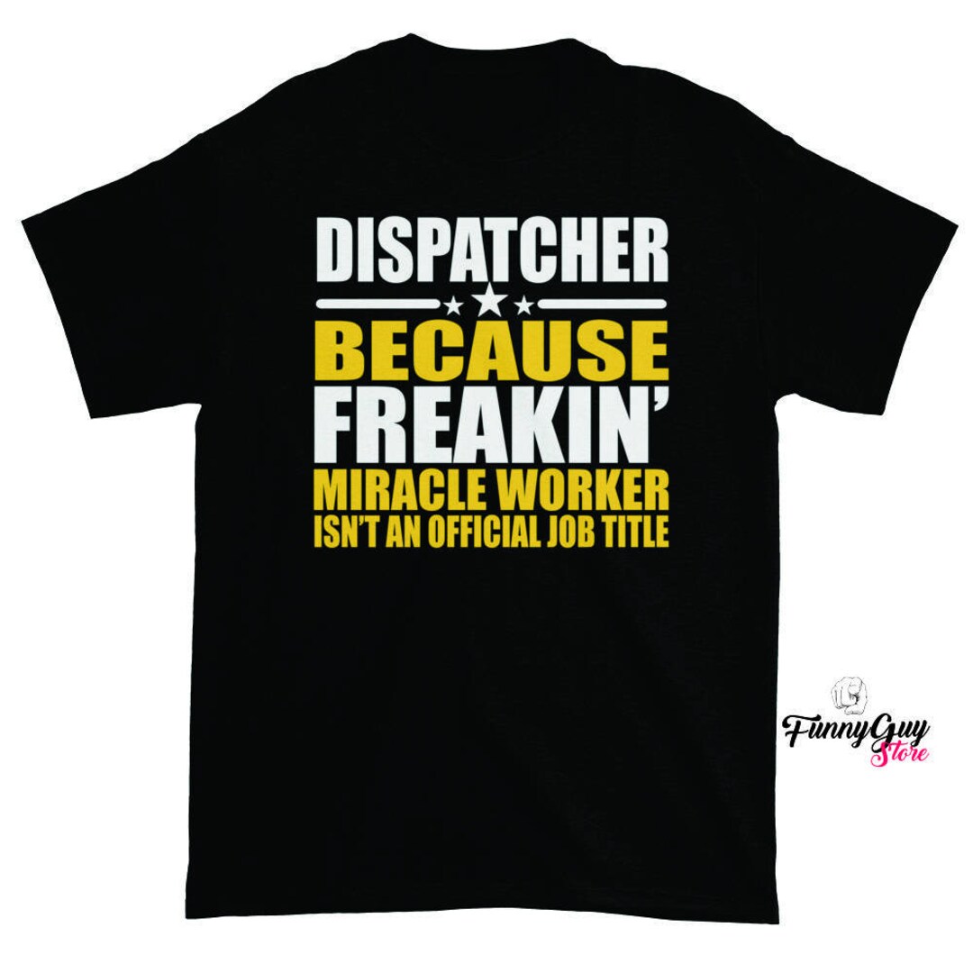911 Dispatcher - Dispatcher T-shirt - Gift for Dispatcher - Dispatcher ...