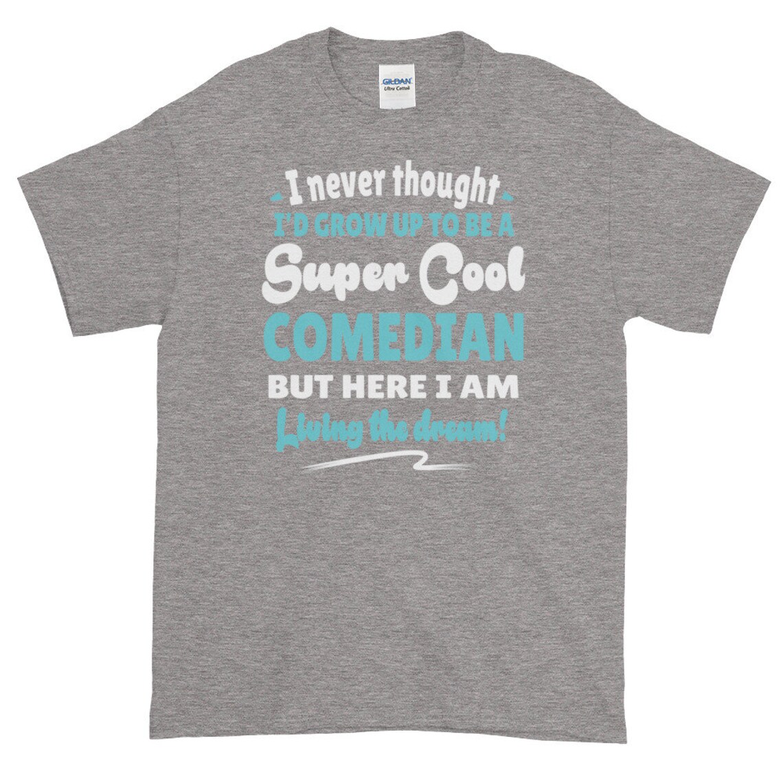 Comedian T Shirt / Comedian Tee / Comedian Work / Comedian Job Tee ...