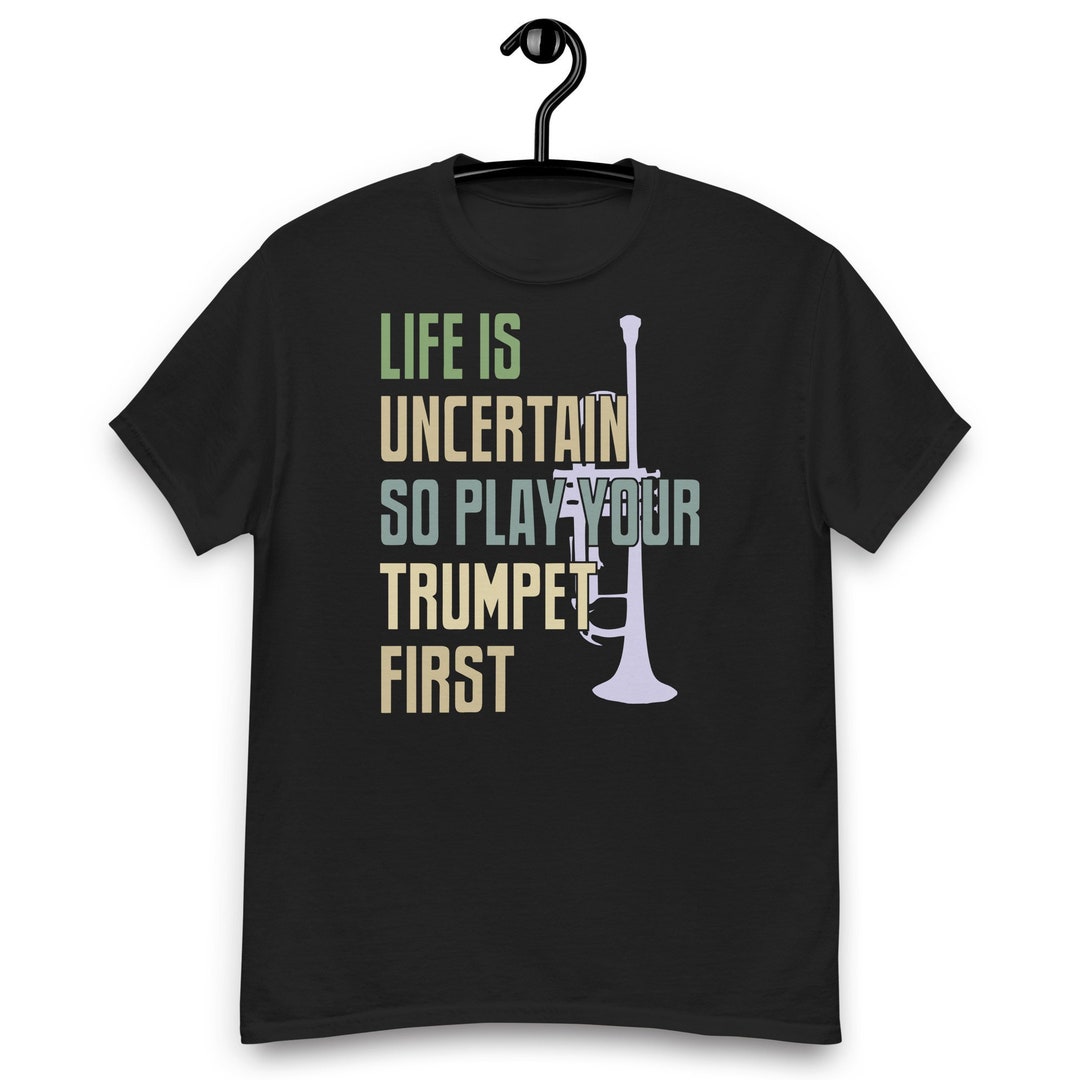 Funny Trumpet T-shirts for Music Lovers | Hilarious Designs for Trumpet ...