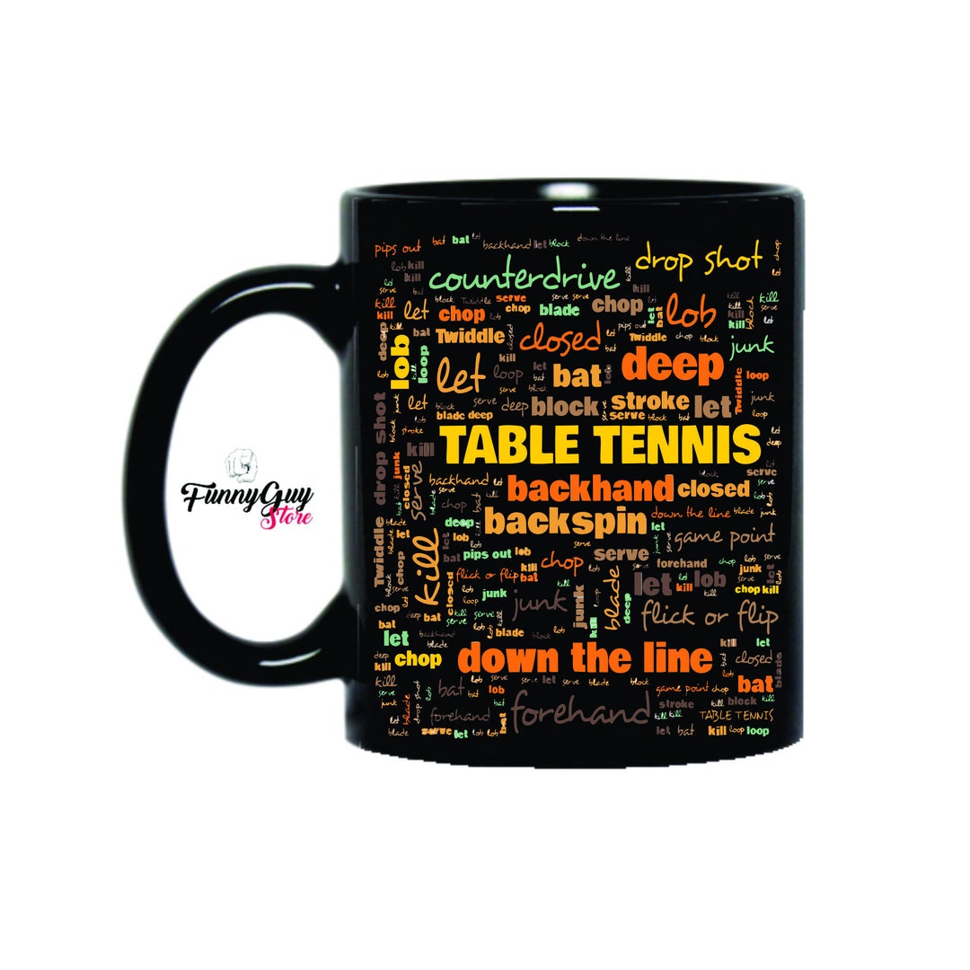 Table Tennis Mug | Table Tennis Words | Table Tennis Gift | Table ...