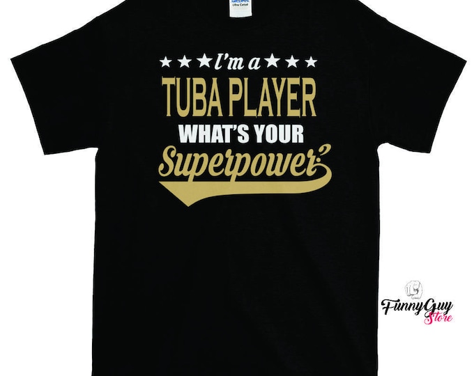 Tuba Player T Shirt | Tuba Lover Gift | Tuba Teacher Gift | Gift for ...
