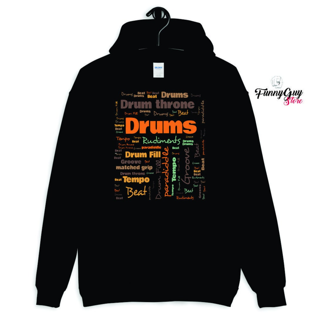 Drums Hoodie Drums Gift Gift Drums Terms Drums Player Hoodie Drummer ...