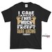 Drag Racing Shirt I Care About Drag Racing T-shirt With Funny Saying ...
