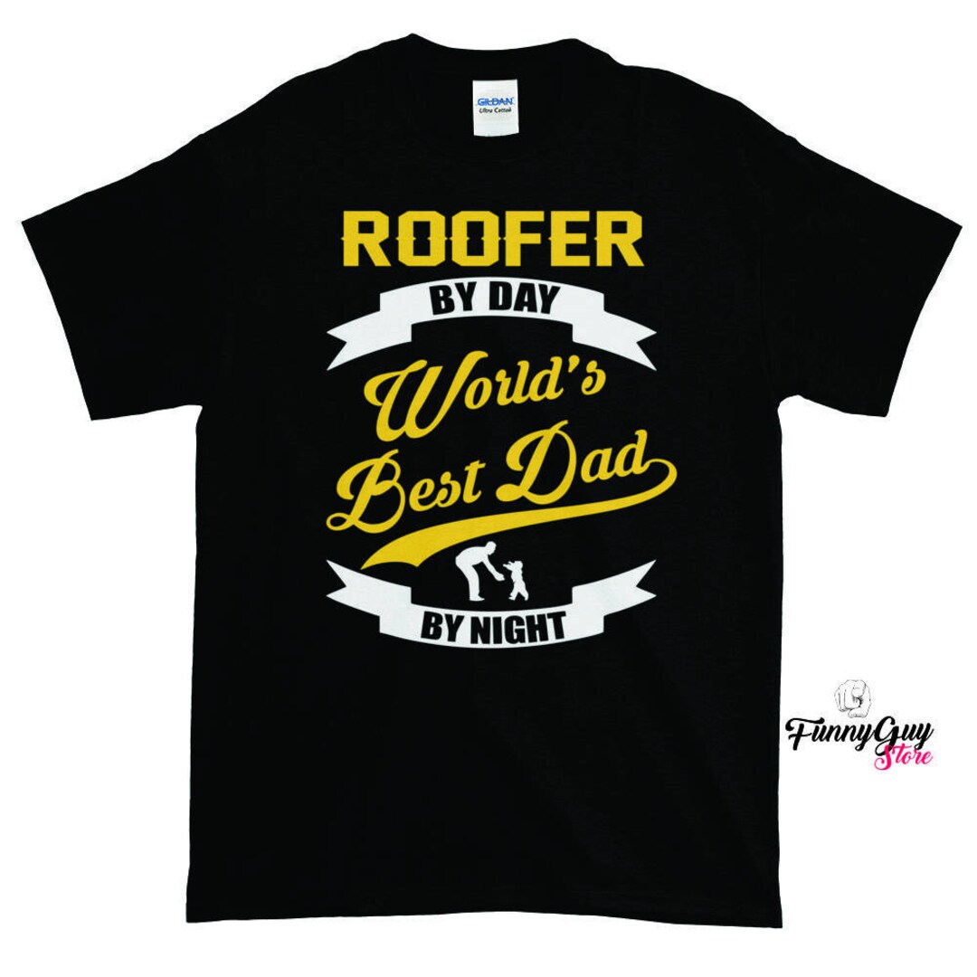 Roofer Dad Shirt | Gift for Roofer | Roofer Gift | Roofer T Shirt ...