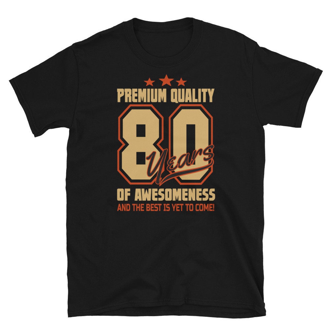 80 T-shirt danniversaire T-shirt du 80e anniversaire 80 ans 80 de fête ...