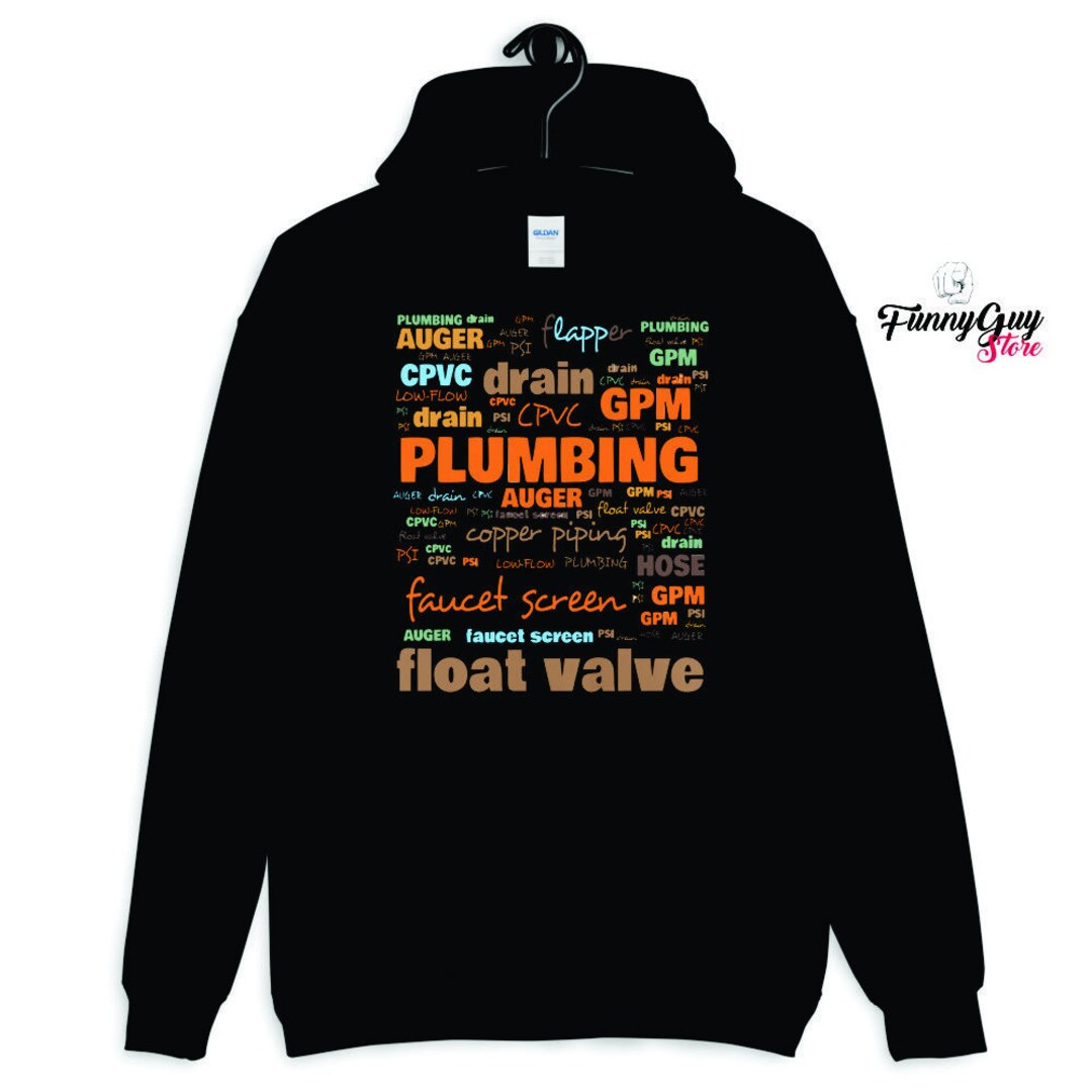 Plumbing Hoodie | Plumbing Gift | Gift for Plumbers | Plumbers Job ...