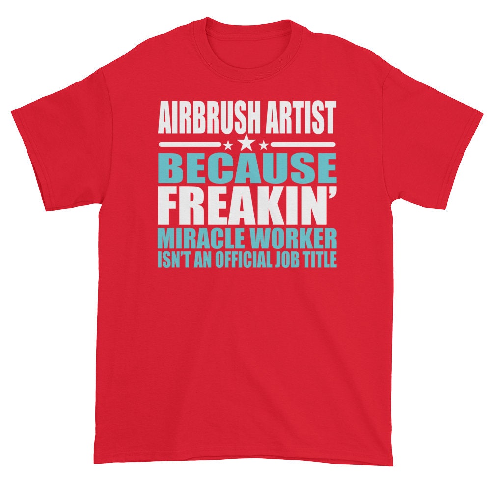 Airbrush Artist T-shirt Airbrush T-shirt Gift for Airbrush - Etsy