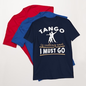 Tango T-shirt, Tango Tee, Tango Tshirt, Tango Shirt, Tango Gift, Tango ...