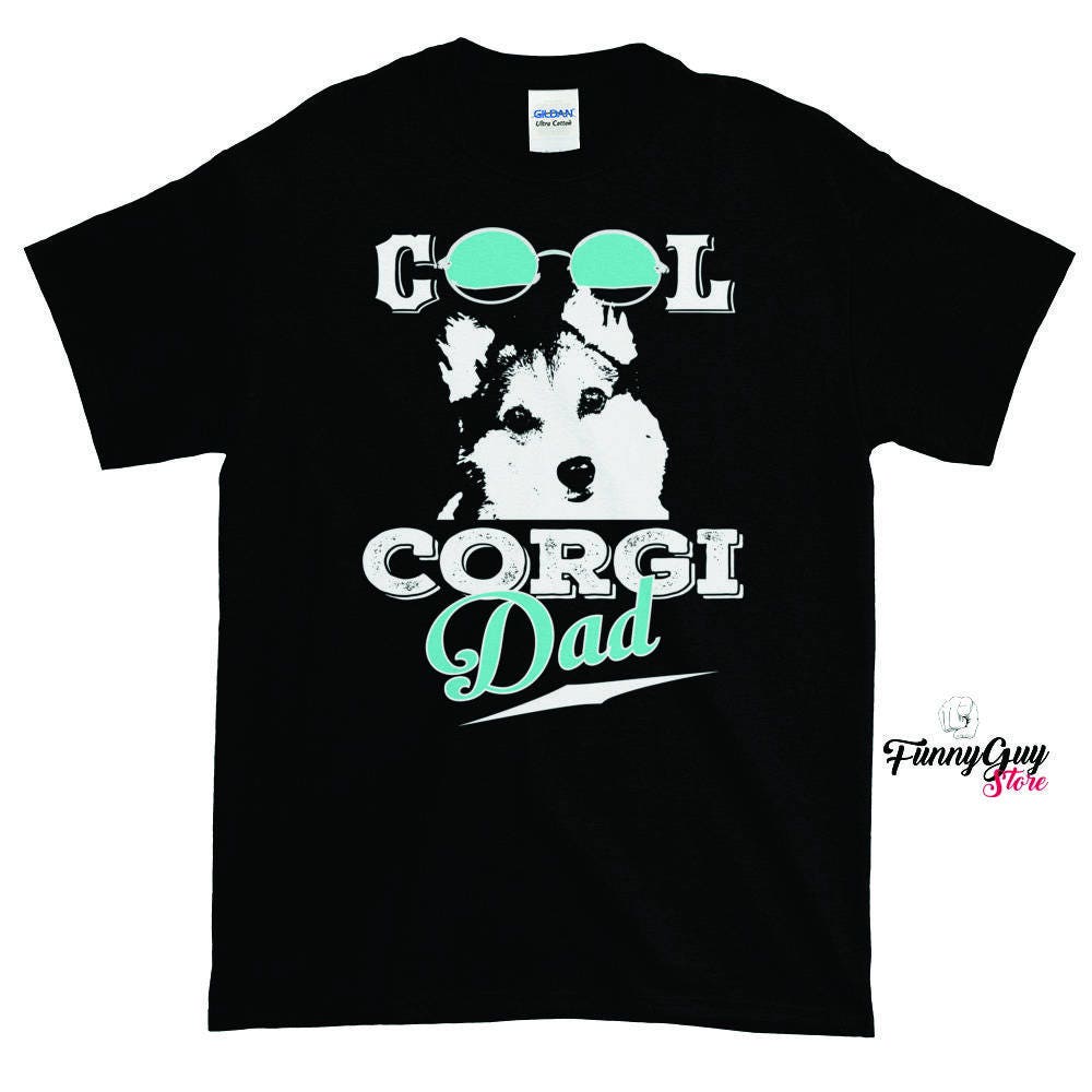 Corgi Dad Shirt Cool Corgi Dad Corgi Lover Shirt Corgi T-shirt | Etsy
