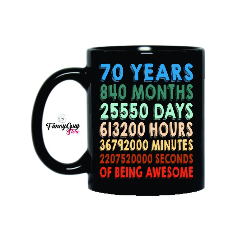 70th Birthday Mug 70th Birthday Gift 70 Years Mug Mug | Etsy