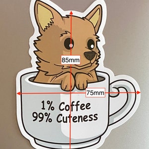 Cute Puppy Dog in a Coffee Cup Funny Cartoon Sticker. Waterproof and UV ...