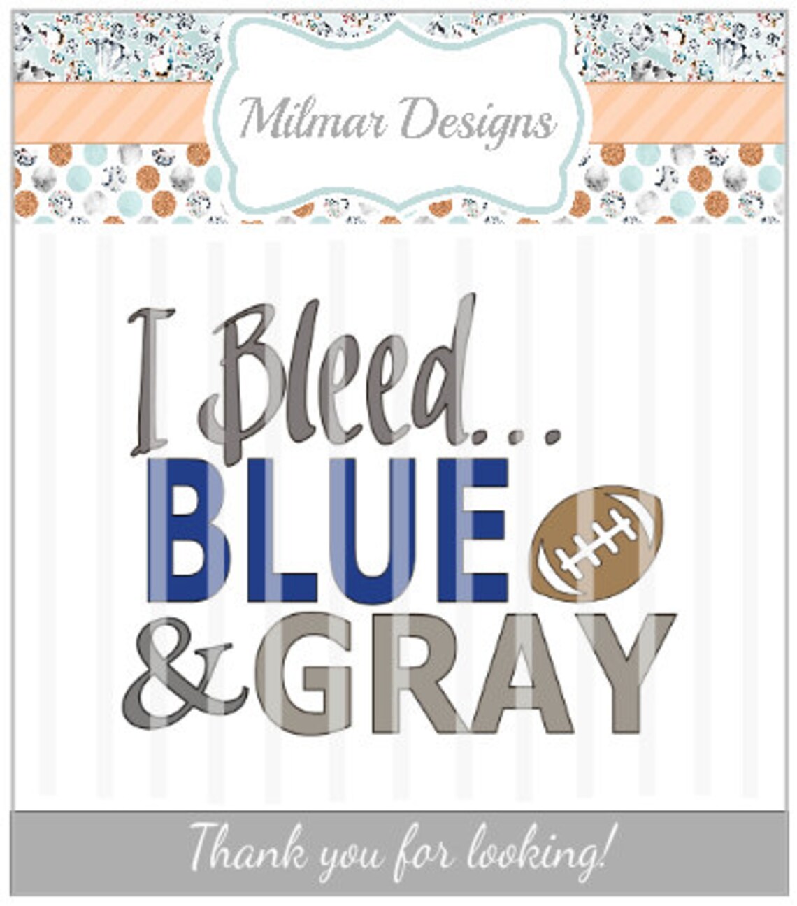 I Bleed Blue and Gray~ SVG File - HTV, Decal, DIY, Vinyl Cutters ...