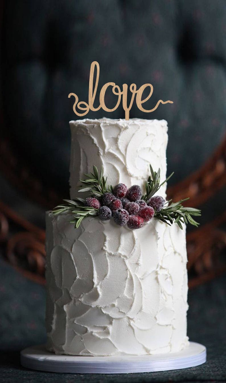 Wedding Cake Topper Love Rustic Cake Topper Wedding Decor Engagement ...