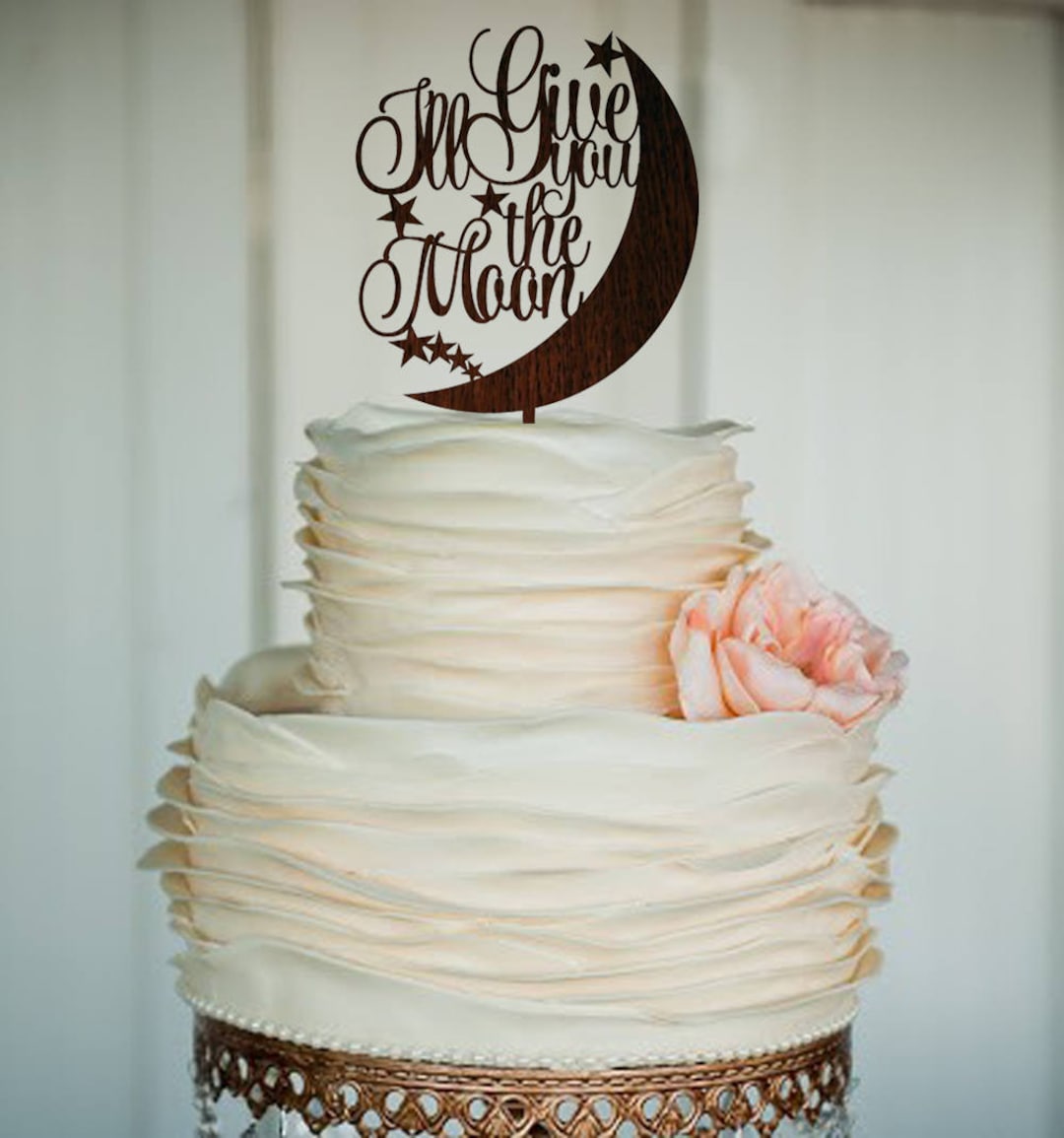 Wedding Cake Topper Wedding Topper Moon Cake Topper Wooden Cake Topper ...