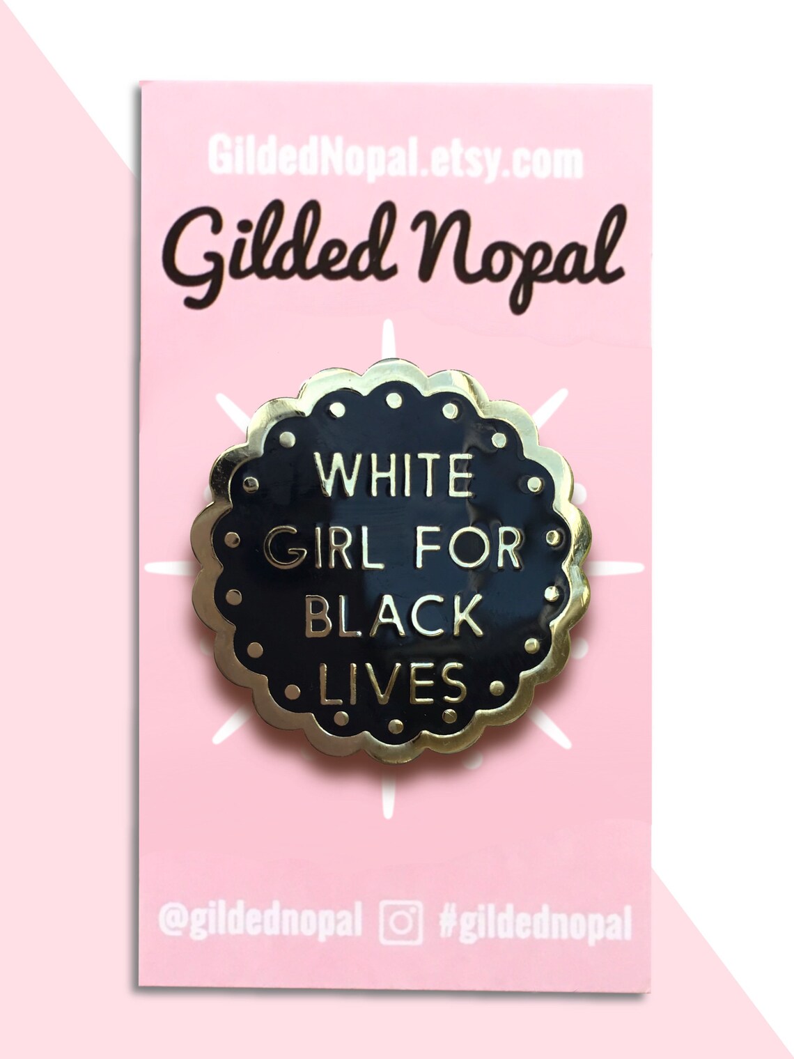 Black Lives Matter Pin // White Girl for Black Lives Enamel - Etsy