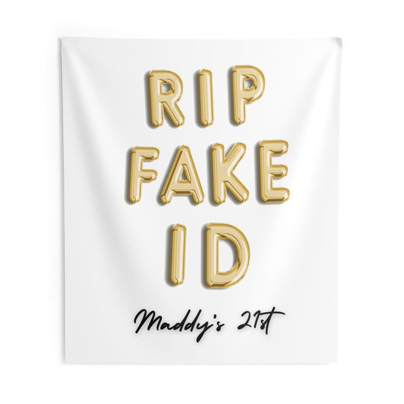 RIP Fake ID | Custom 21st Birthday Banner | Party Wall Tapestry | Foil ...