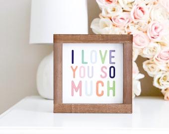 I Love You so Much Sign - Etsy